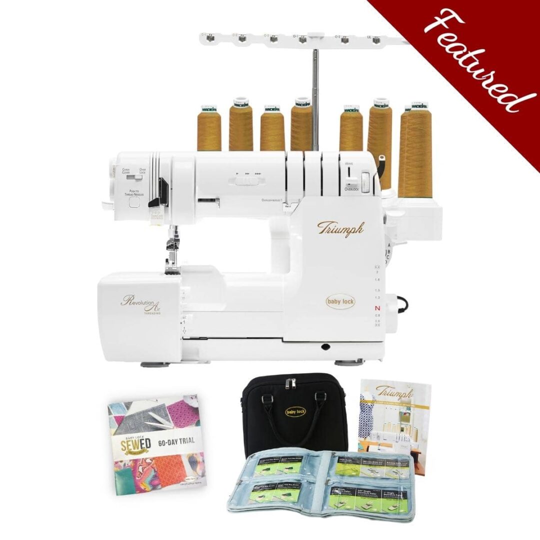 Baby Lock Triumph is available at all Moore's Sewing locations