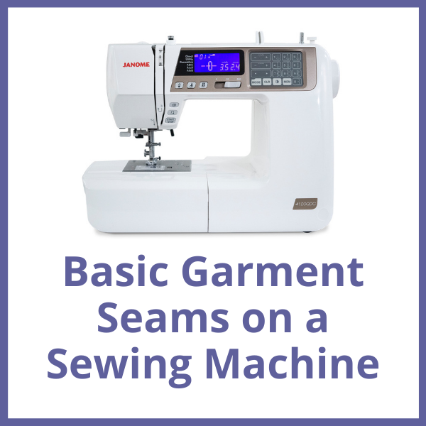 Basic Garment Seams - Moore's Sewing