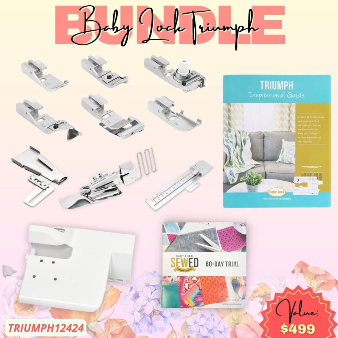 Baby Lock Triumph Bundle - Moore's Sewing