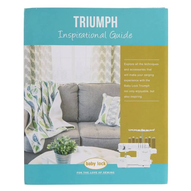 Baby Lock Triumph Inspirational Guide - Moore's Sewing