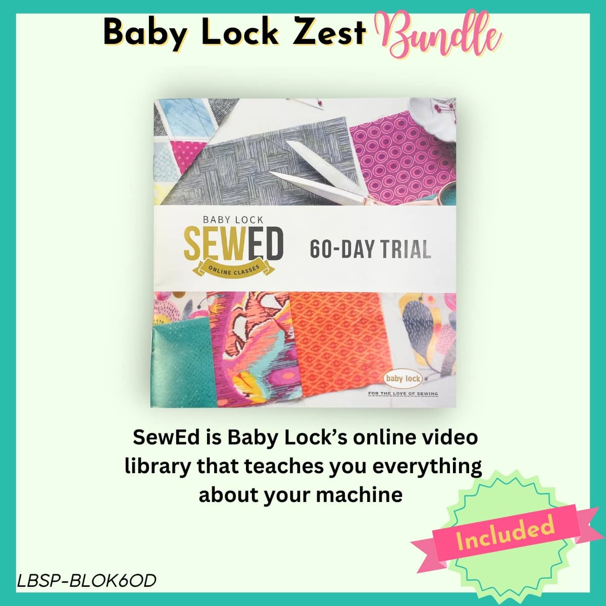 Baby Lock Zest Bundle - Moore's Sewing