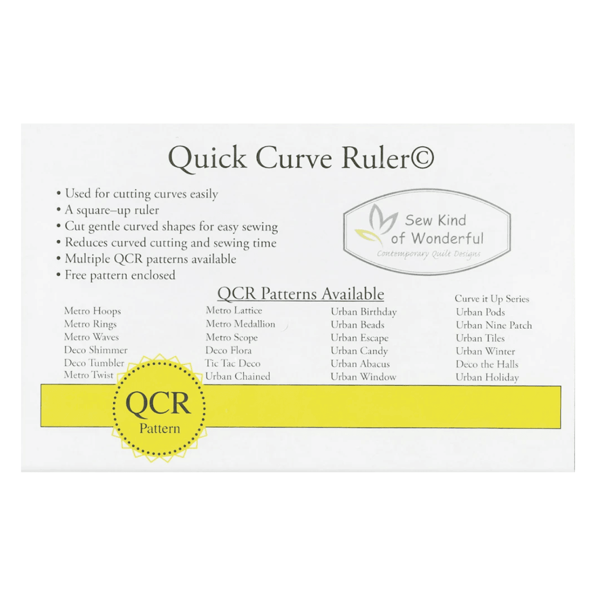 Sew Kind of Wonderful Quick Curve Ruler - Moore's Sewing